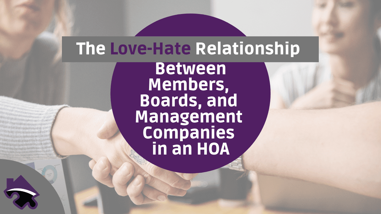 Members, Boards, and Management Companies in an HOA